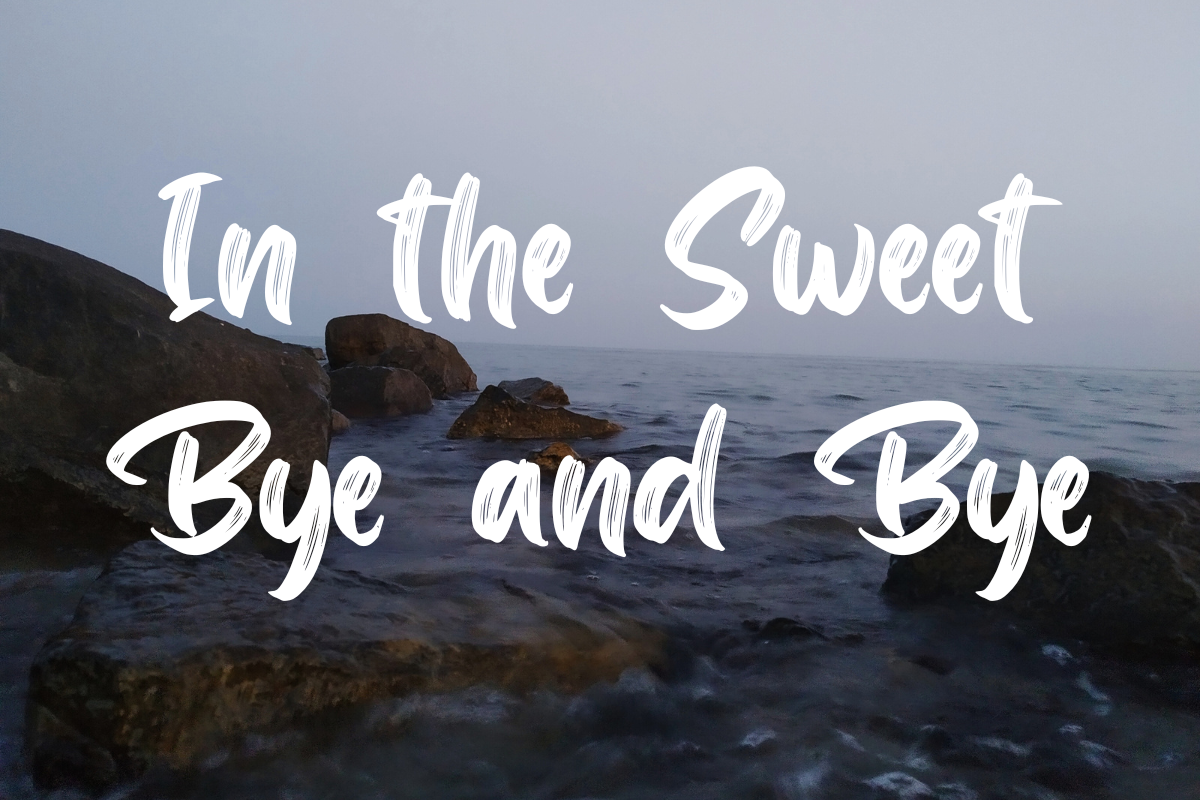 In the Sweet Bye and Bye lyrics - besthymns.com